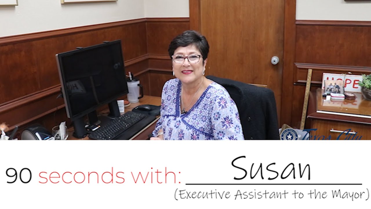 90 sec with Susan, your Executive Assistant to the Mayor! - YouTube
