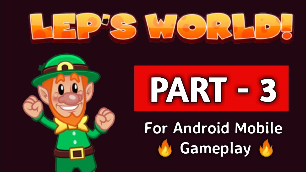 Lep's World 1 | Part - 3 | Lep's world android ios | Lep's world ...