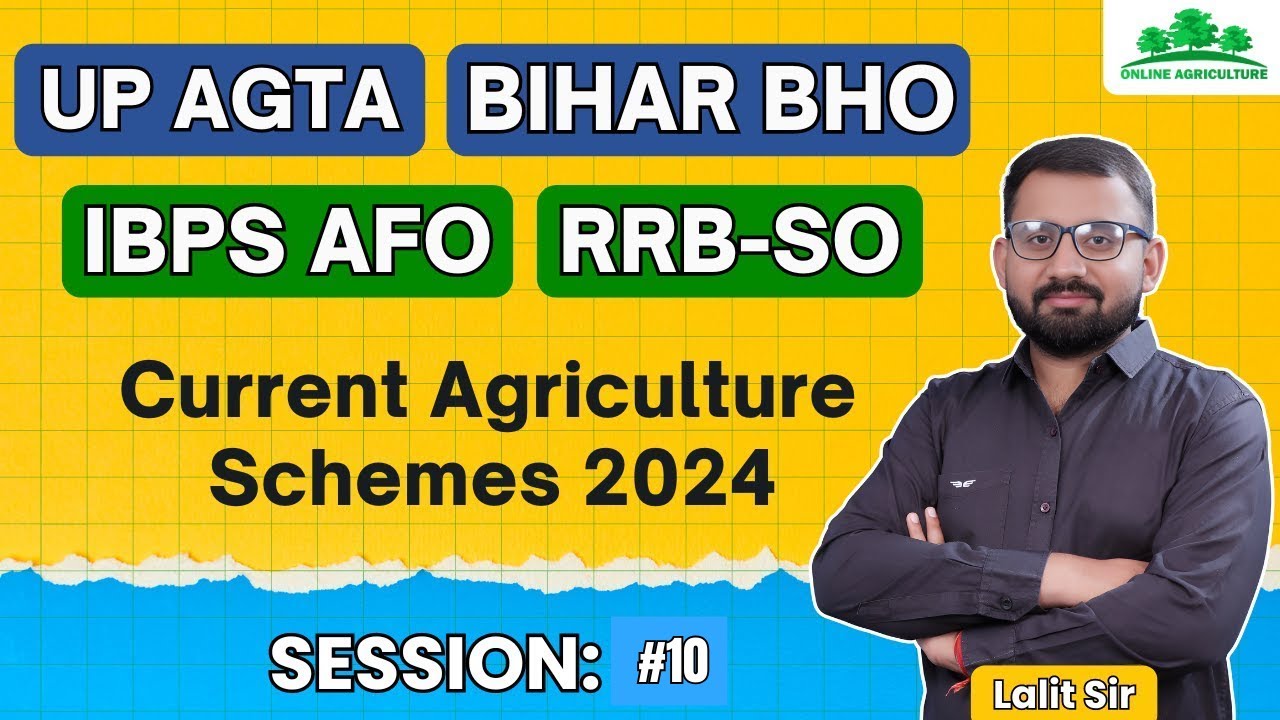 Agriculture Current Schemes | UPSSSC TA , Bihar BHO, IBPS Bank AFO, RRB ...