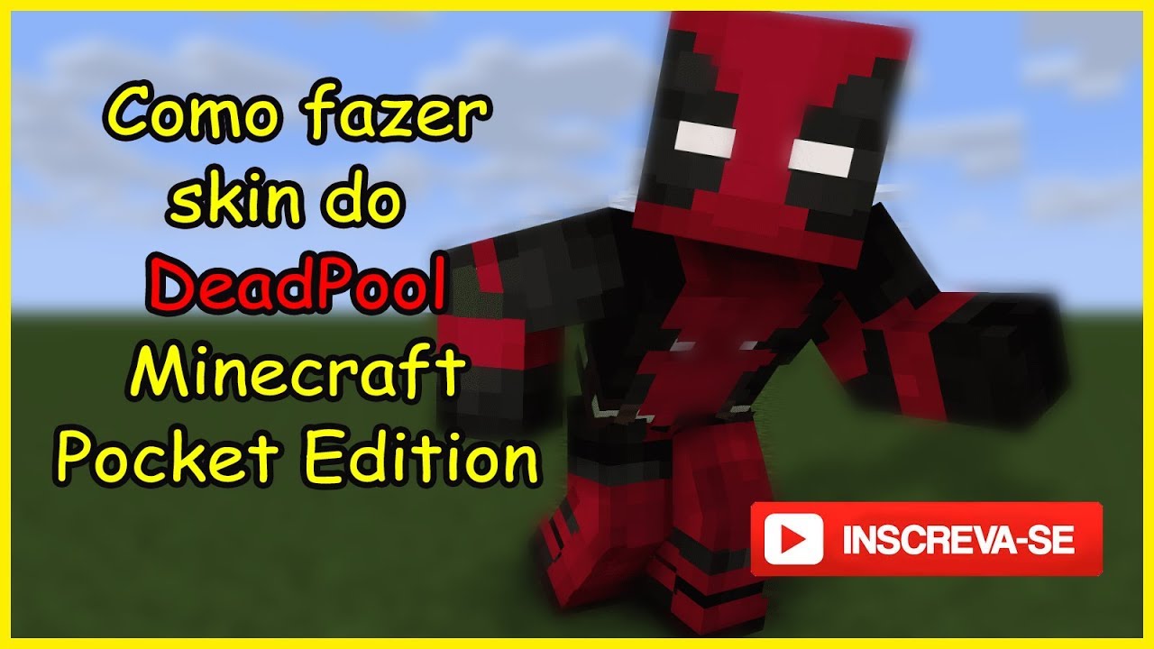 Como criar Skin do Deadpool para minecraft (PE - Pocket Edition) - YouTube