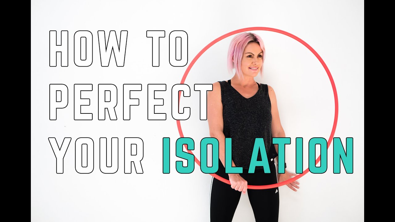 Hula Hoop Isolation | Perfect Isolations : Linear Isolation Turn Hooping Tutorial - YouTube