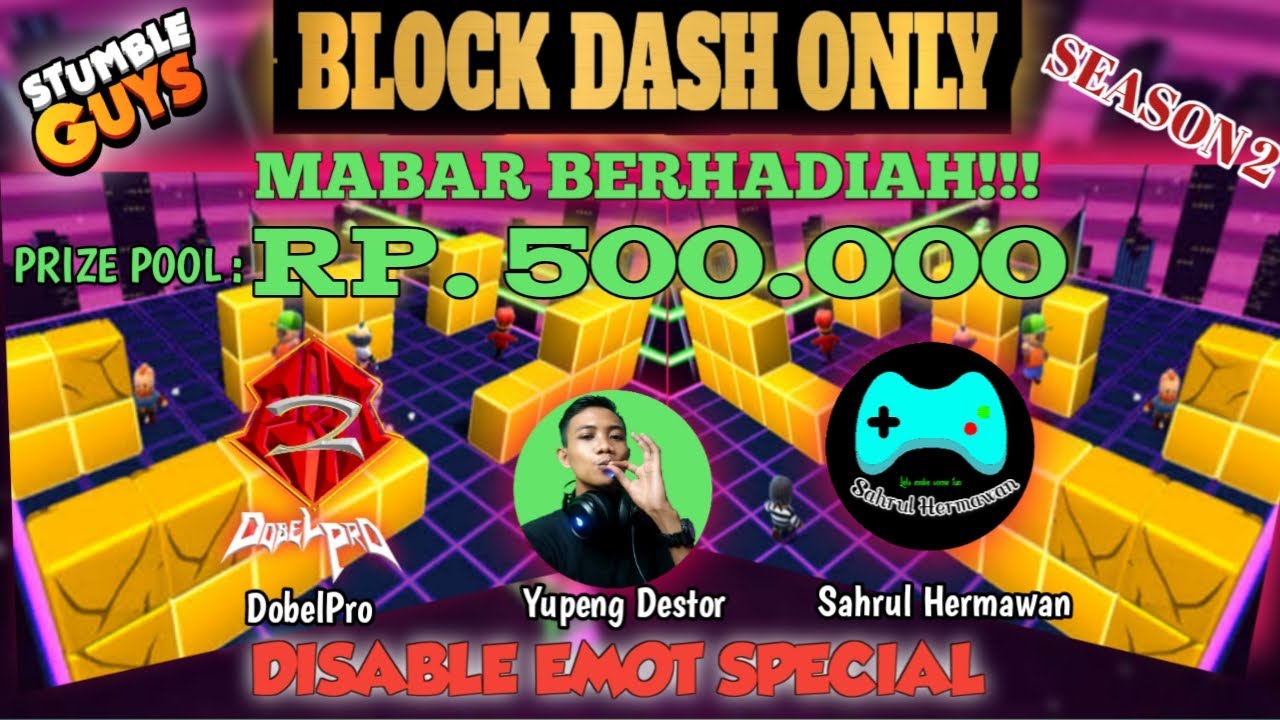 [ LIVE ] MABAR BERHADIAH SEASON 2 - UNLIMITED BLOCK DASH - STUMBLE GUYS part3 - YouTube