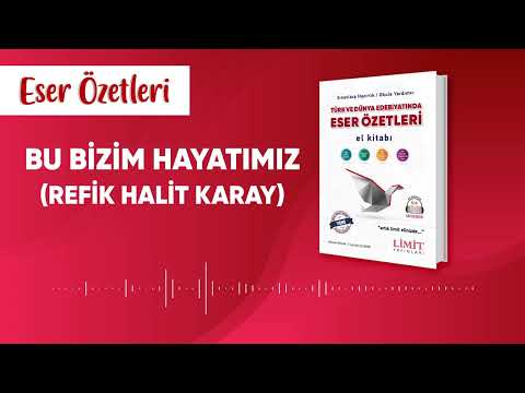 Bu Bizim Hayatımız (Refik Halit Karay)
