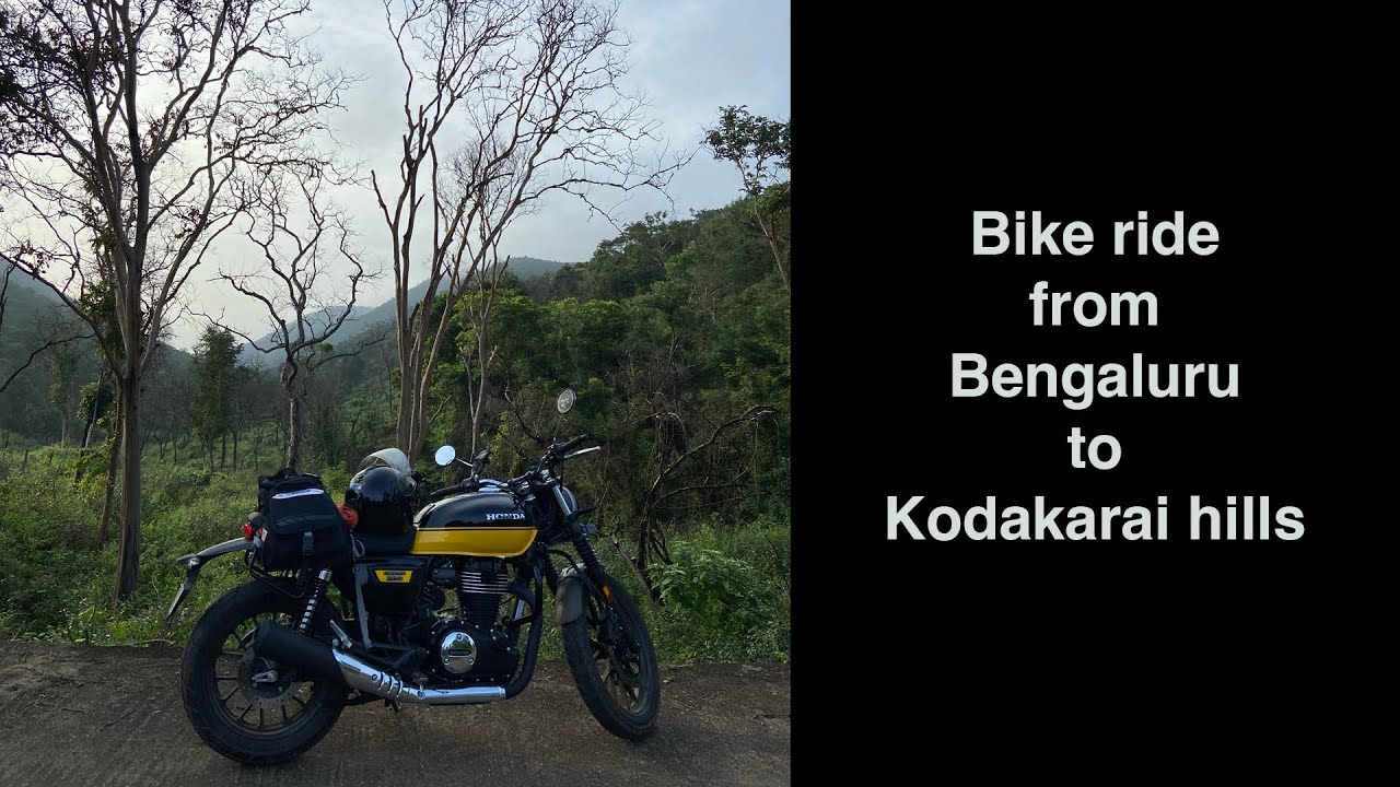 One day bike ride from Bangalore to Kodakarai Hills, Tamil Nadu # ...