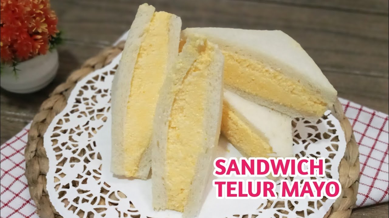 SANDWICH TELUR MAYONES LEMBUT - YouTube