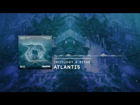 TRIIILOGY & Bitas - Atlantis (OUT NOW!) [FREE] Supported by REGGIO!
