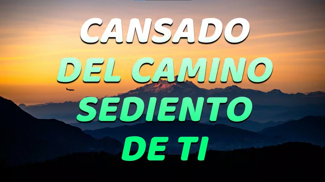 Sumergeme - Jesus Adrian Romero (Letra/Lyrics) Cansado Del Camino - YouTube