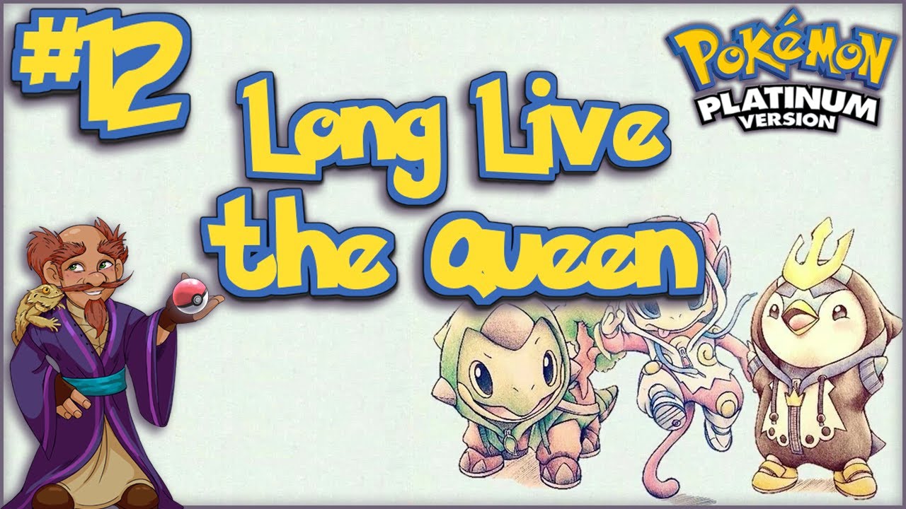 Long Live the Queen | Pokémon Platinum Forgotten Gen Run, Pt. 12 - YouTube