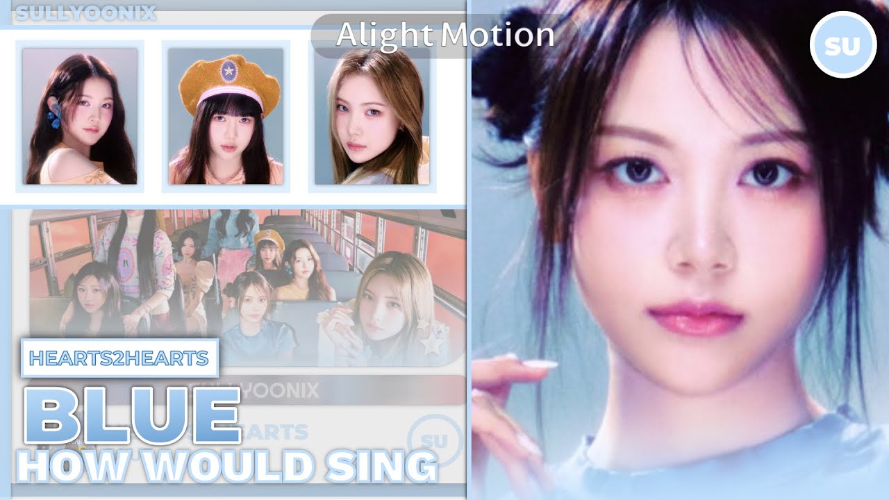 [HOW WOULD HEARTS2HEARTS SING] BLUE BY ZEROBASEONE - YouTube