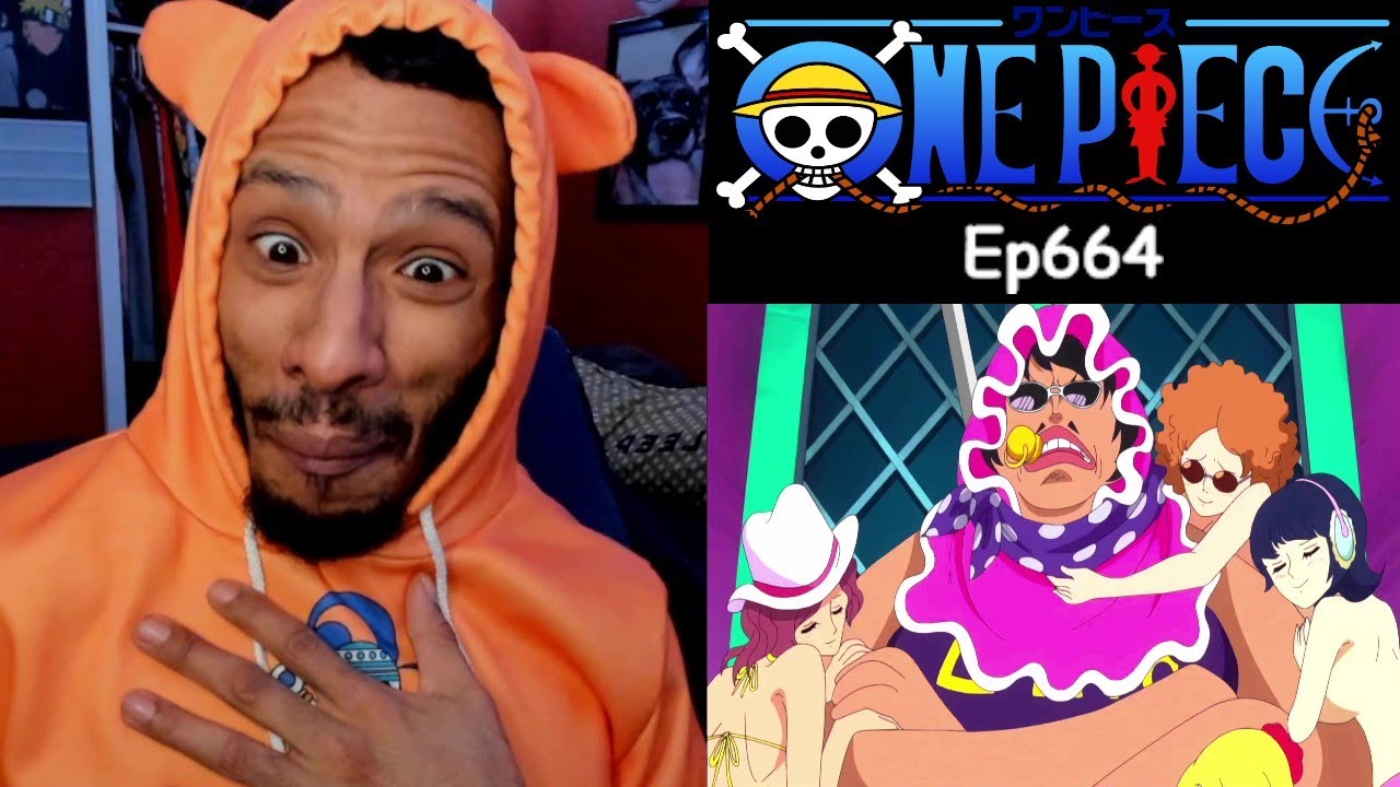 One Piece Episode 664 Reaction | The Battle Of The Pervs | - YouTube