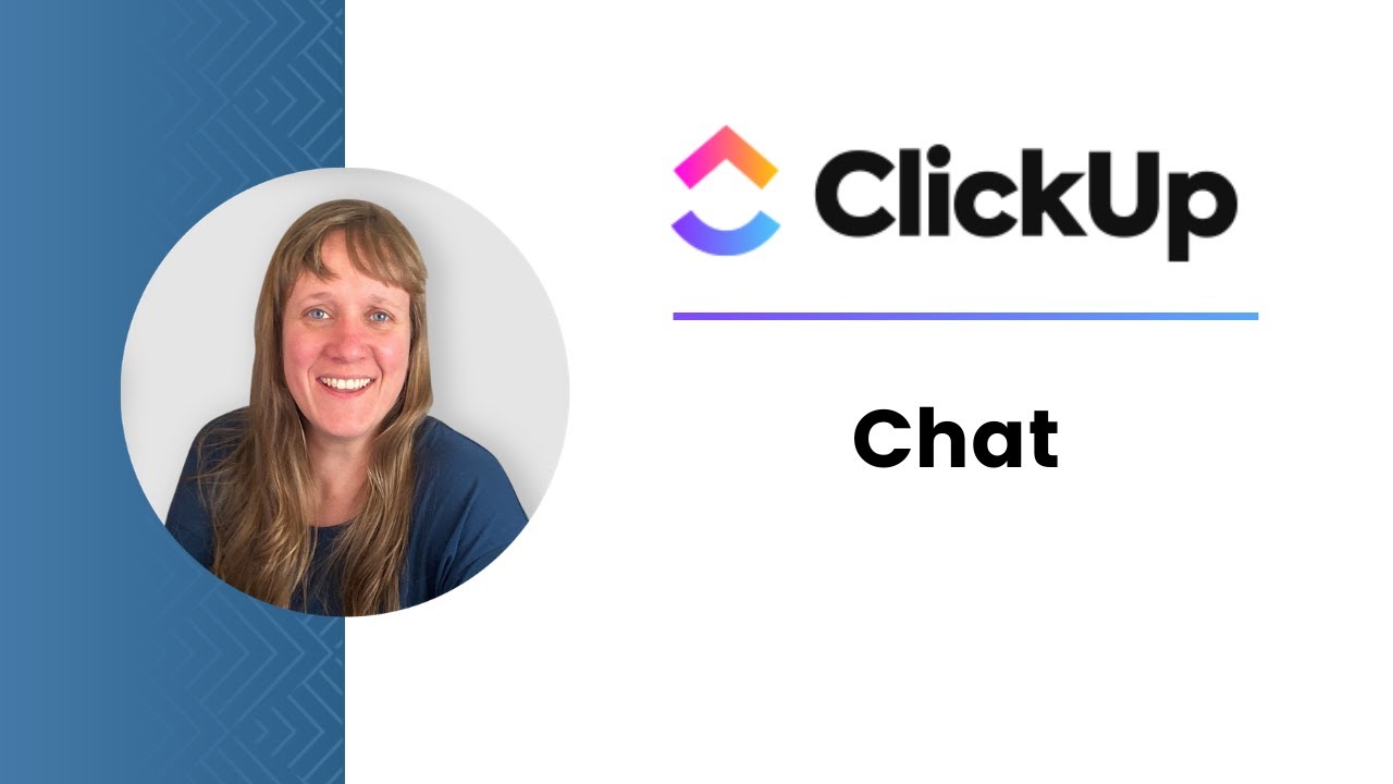 ClickUp Chat - YouTube