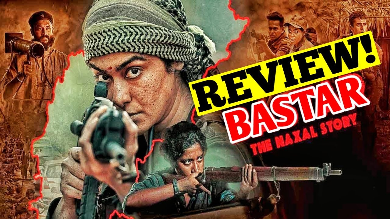 Bastar Movie Review SAVE INDIA - YouTube