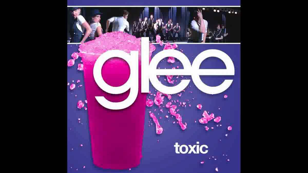 Toxic (Glee Cast Version) - YouTube