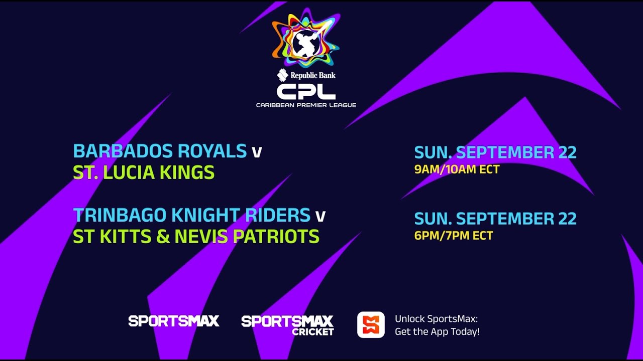 Watch both CPL T20 matches LIVE | Sun, Sept. 22 | on SportsMax ...