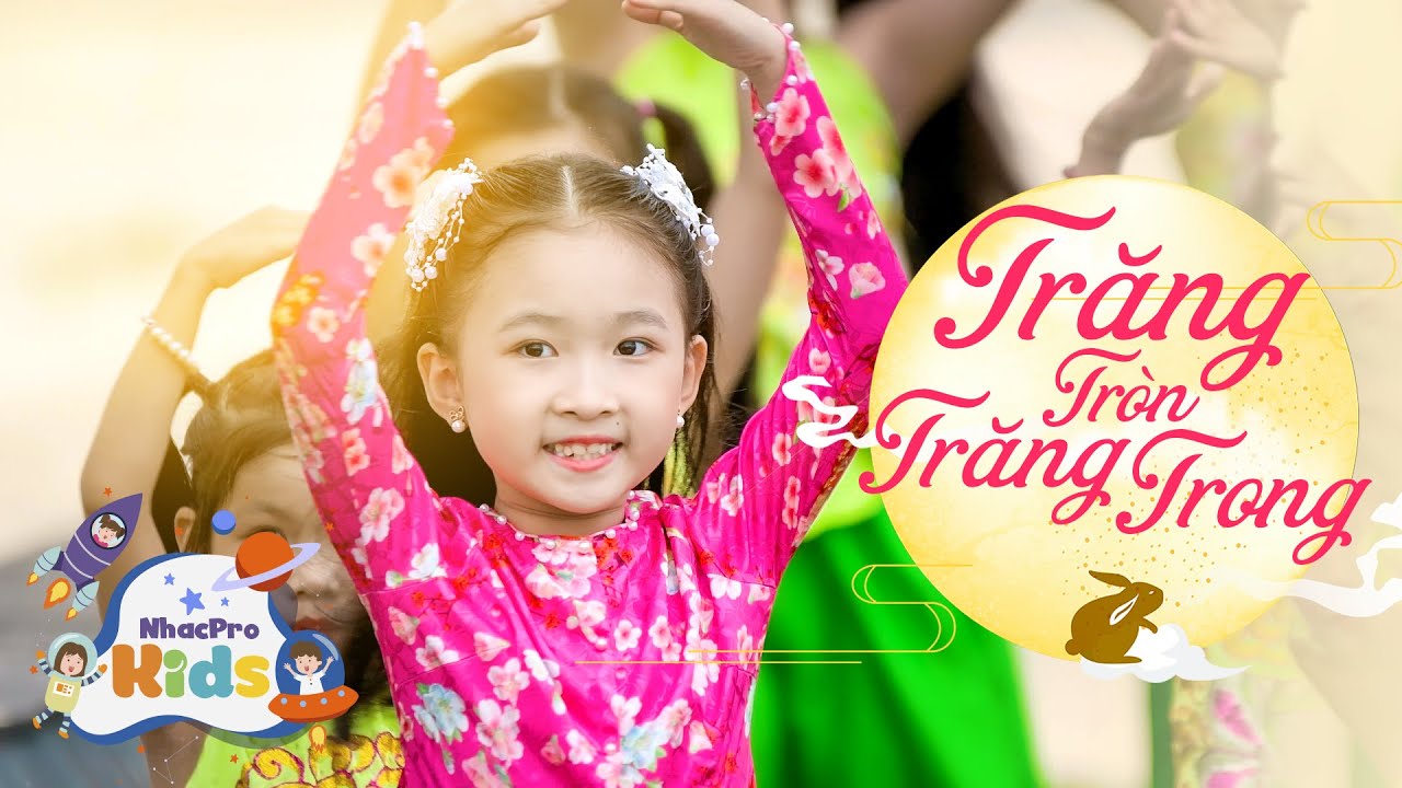 Bé Candy Ngọc Hà 🐳 Trăng Tròn Trăng Trong 🐳 Nhạc Thiếu Nhi Cho Bé 🐳 ...