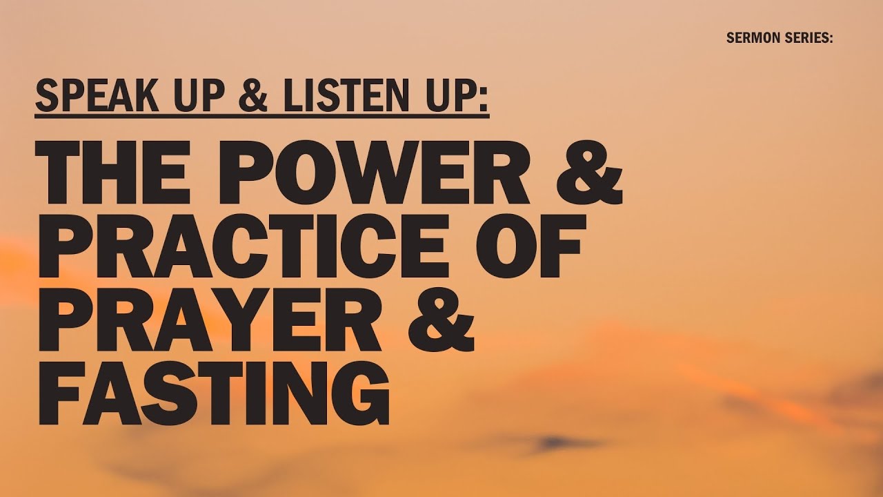 Listen Up: The Power & Practice of Fasting - Pastor Tyler Peacock - YouTube