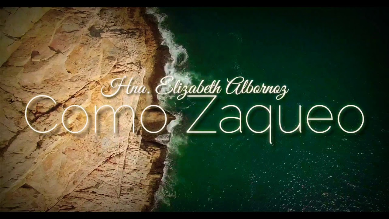 Como Zaqueo - Hna. Elizabeth Albornoz - Tabernáculo Redención ...