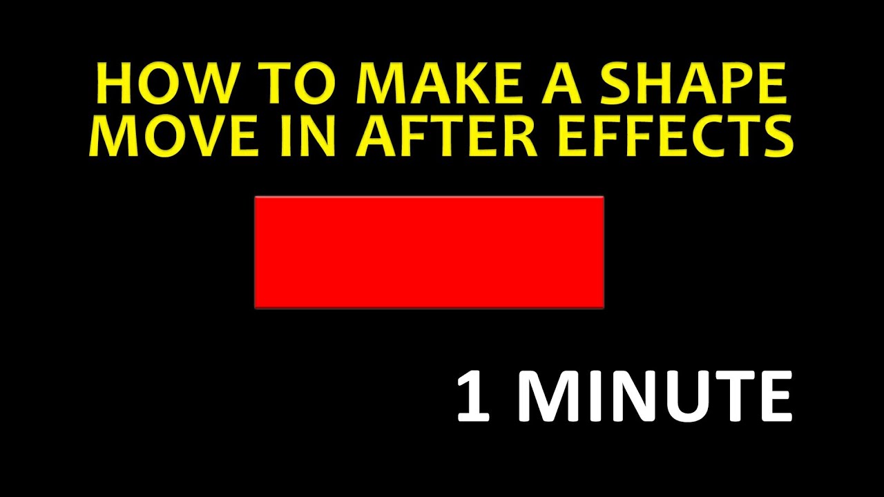 How To Make A Shape Move In After Effects YouTube How To Make A Shape Move In After Effects YouTube