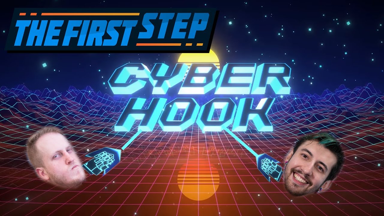 The First Step - Cyber Hook - YouTube