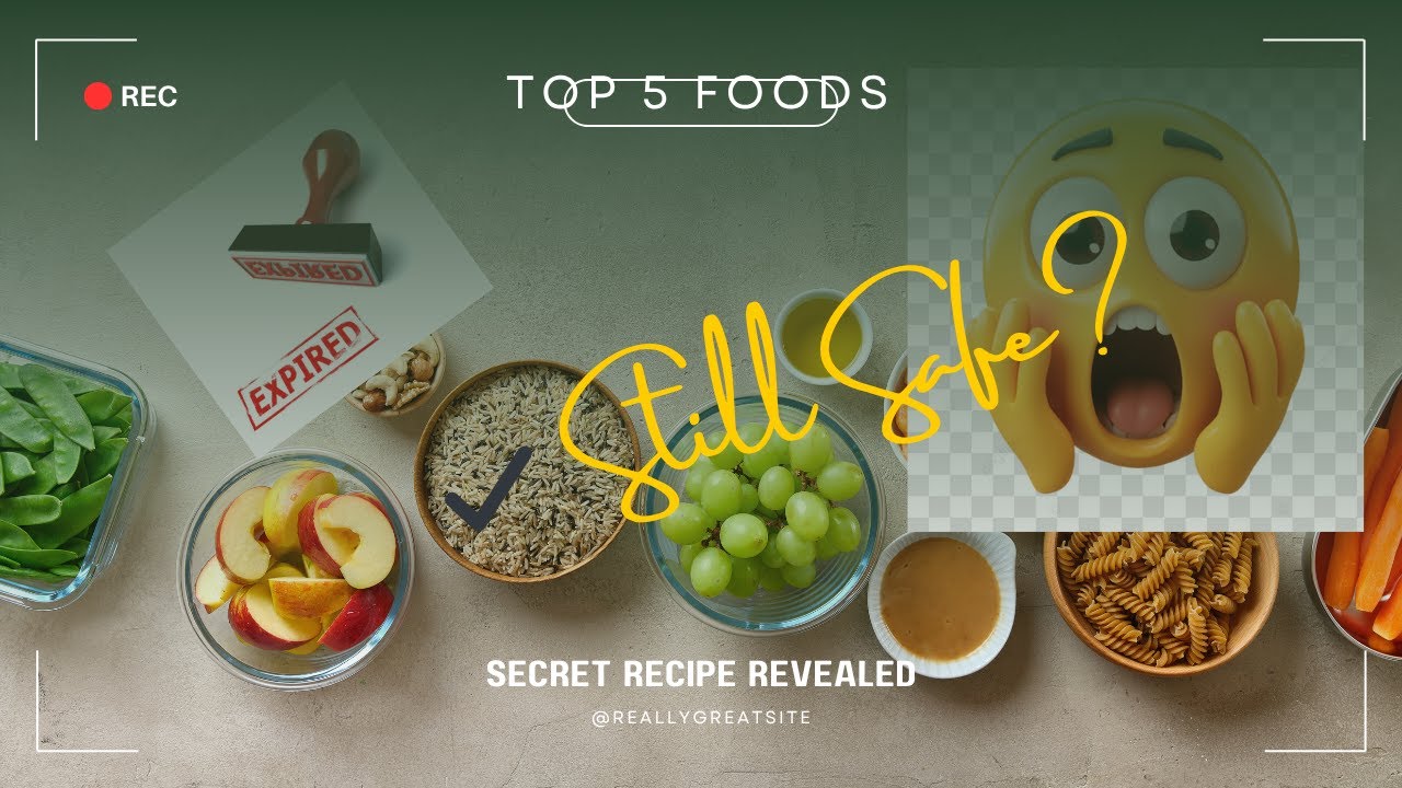 “Top 5 Expired Foods That Are Still Safe to Eat (And Why!)”|Sir Ababa ...