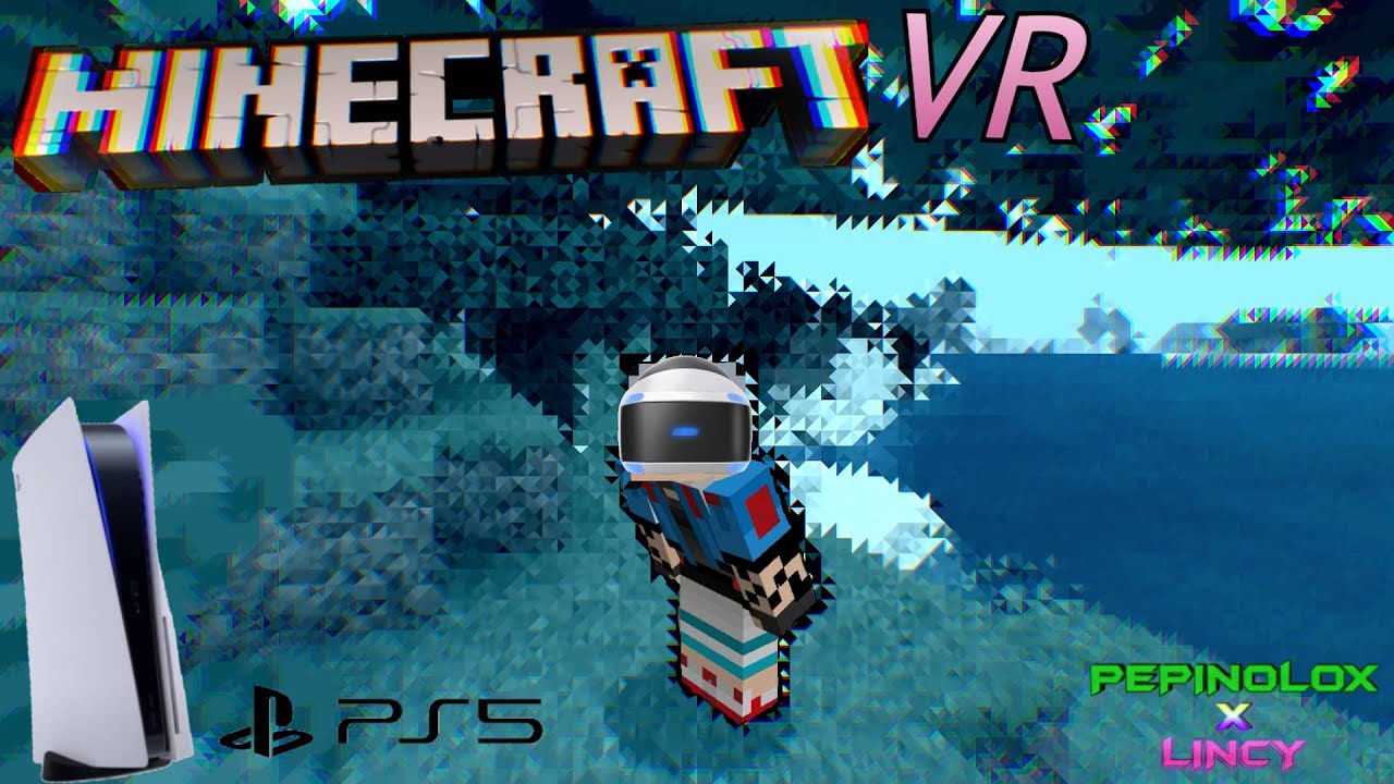 MINECRAFT PSVR | PS5 | PROBANDO MINECRAFT EN VR - YouTube