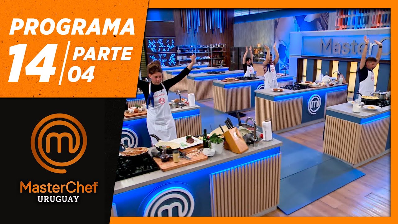 Programa 14 (4/4) | Temporada 5 | MasterChef Uruguay 2024 - YouTube
