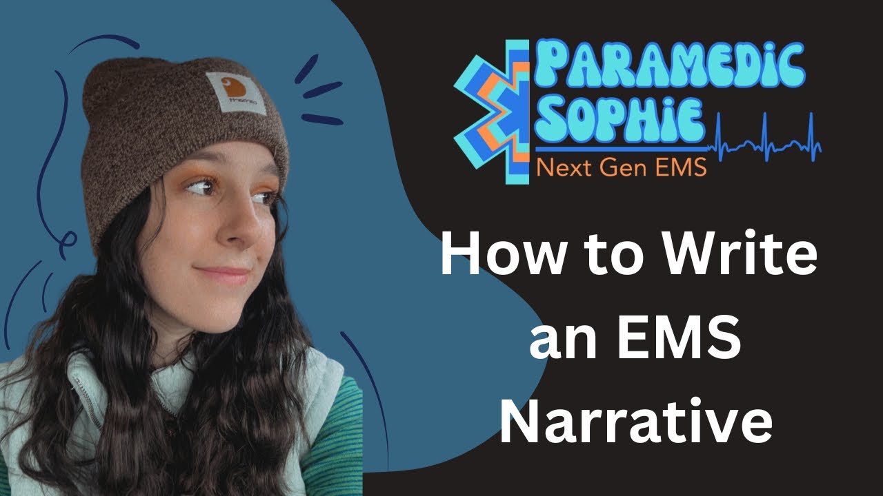 Narrative Writing for EMS Providers - YouTube