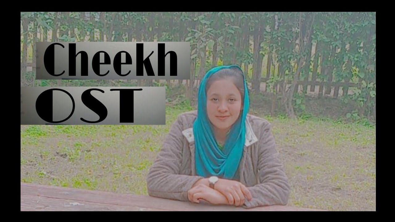 Cheekh OST - YouTube