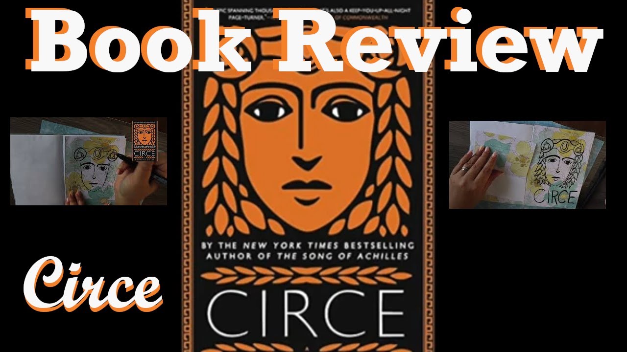 Circe by Madeline Miller - Book Review and Journal Spread - YouTube