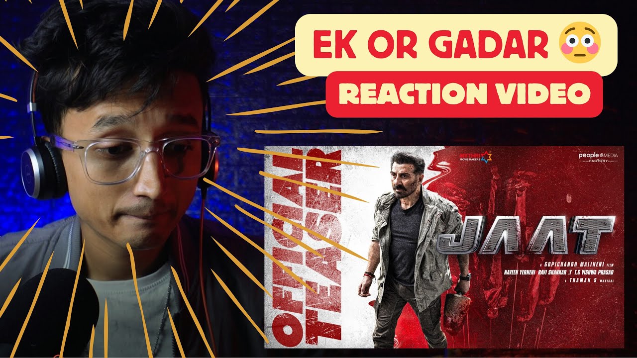 Jaat Teaser Reaction | Sunny Deol is Back with a Bang! Krish React - YouTube