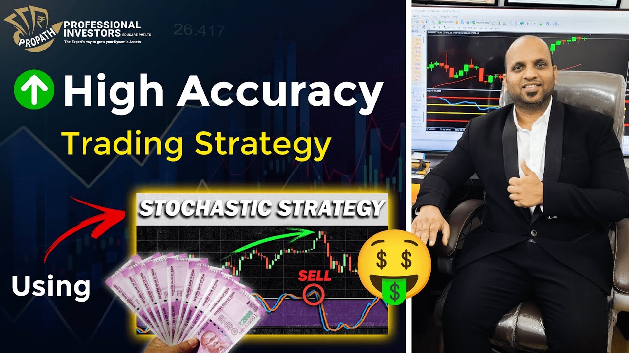 High Accuracy Trading Strategy using Stochastic for Intraday ...