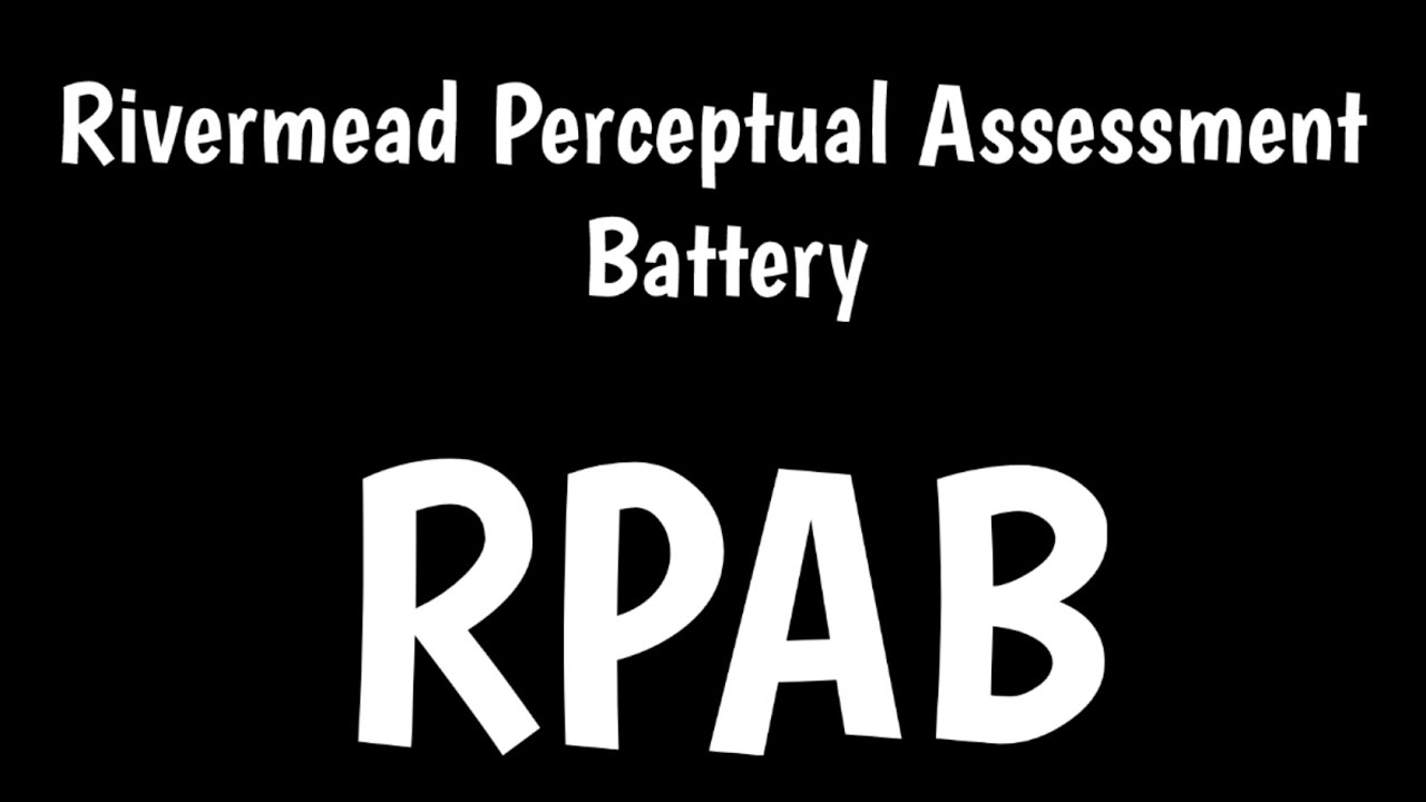 Rivermead Perceptual Assessment Battery | RPAB | - YouTube