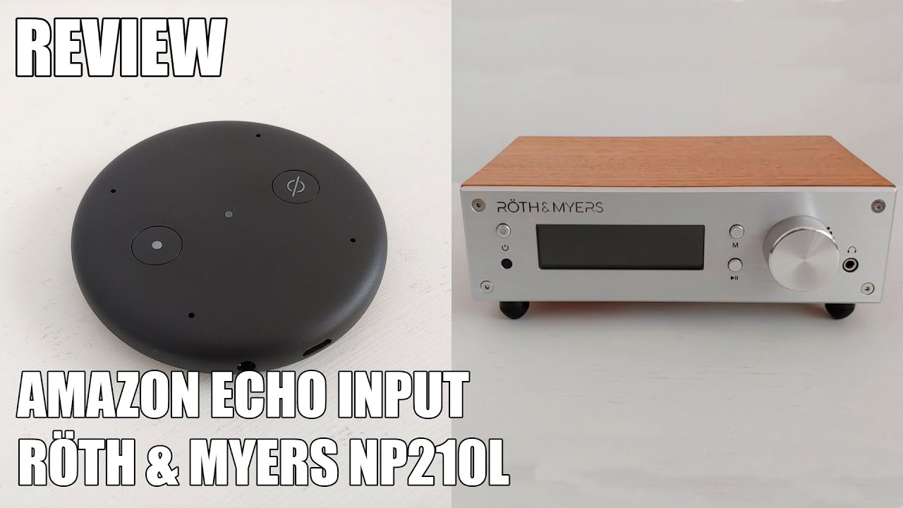 Review Amazon Echo Input - Convierte Cualquier Equipo de Sonido en un ...