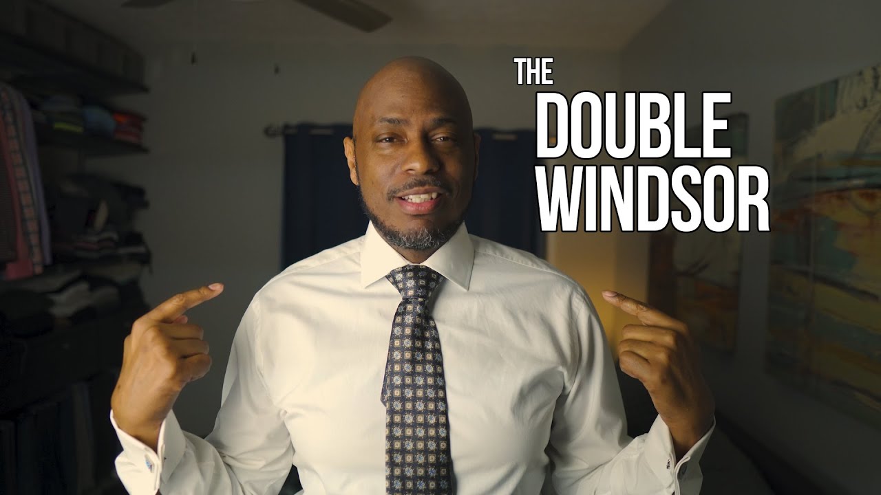 How to tie a Windsor Knot | Double Windsor Knot - YouTube