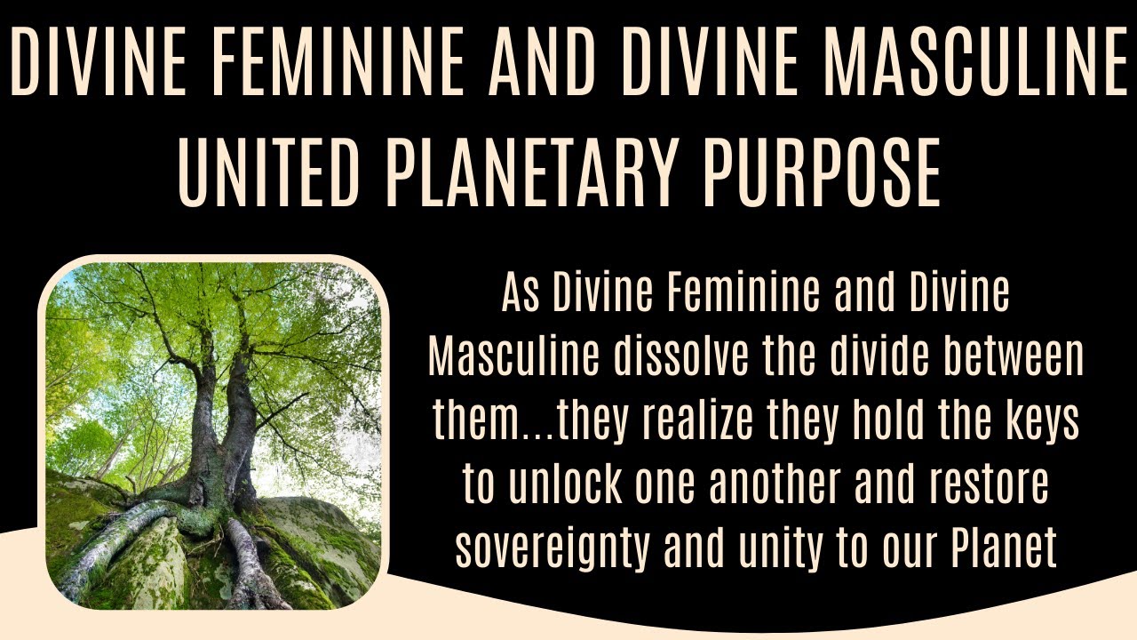 Ways Divine Feminine and Divine Masculine can heal the divide inside and out - YouTube