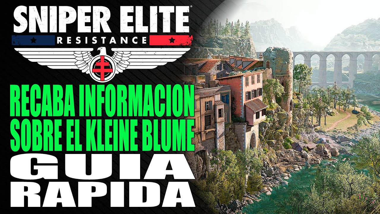 Recaba información sobre el Kleine Blume - Asalto a Fort Rouge - Sniper ...