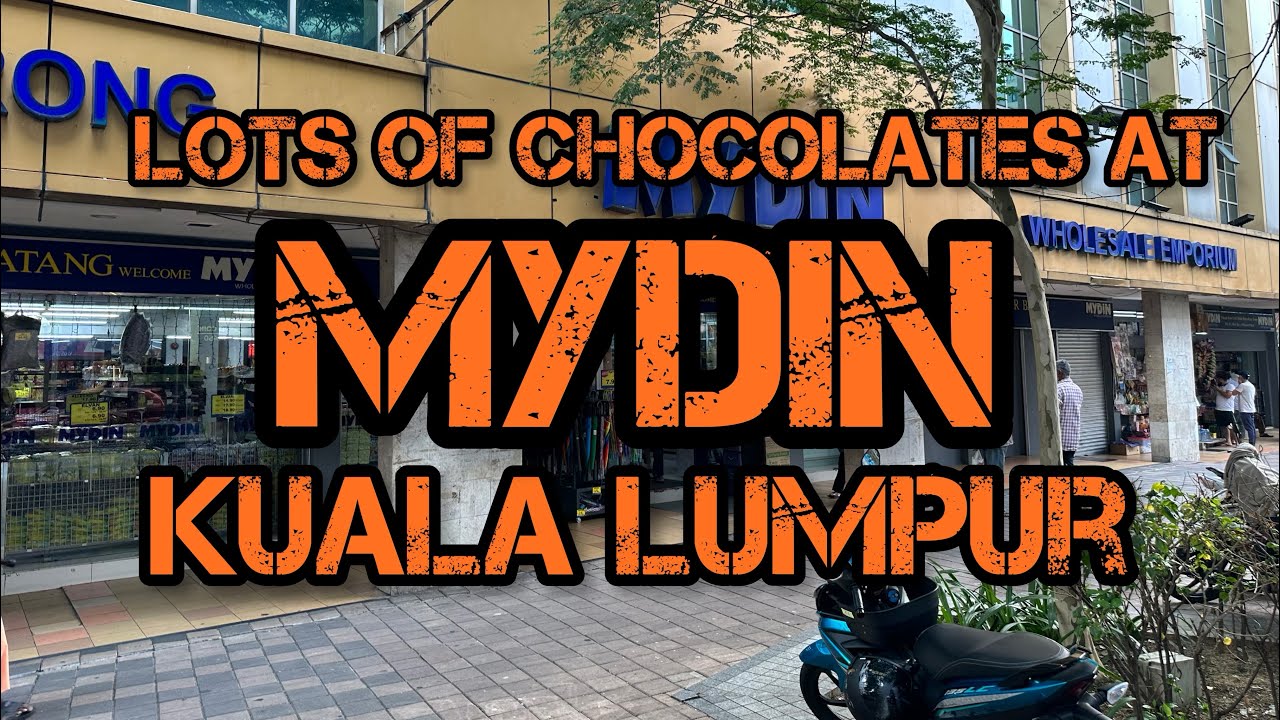 MYDIN KUALA LUMPUR LOTS OF CHOCOLATES - YouTube