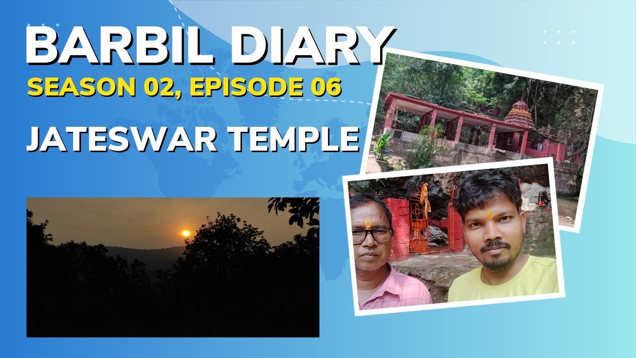 BARBIL DIARY S2E6 || COLLEGE HOSTEL TO JATESWAR TEMPLE || SUNRISE AT ...