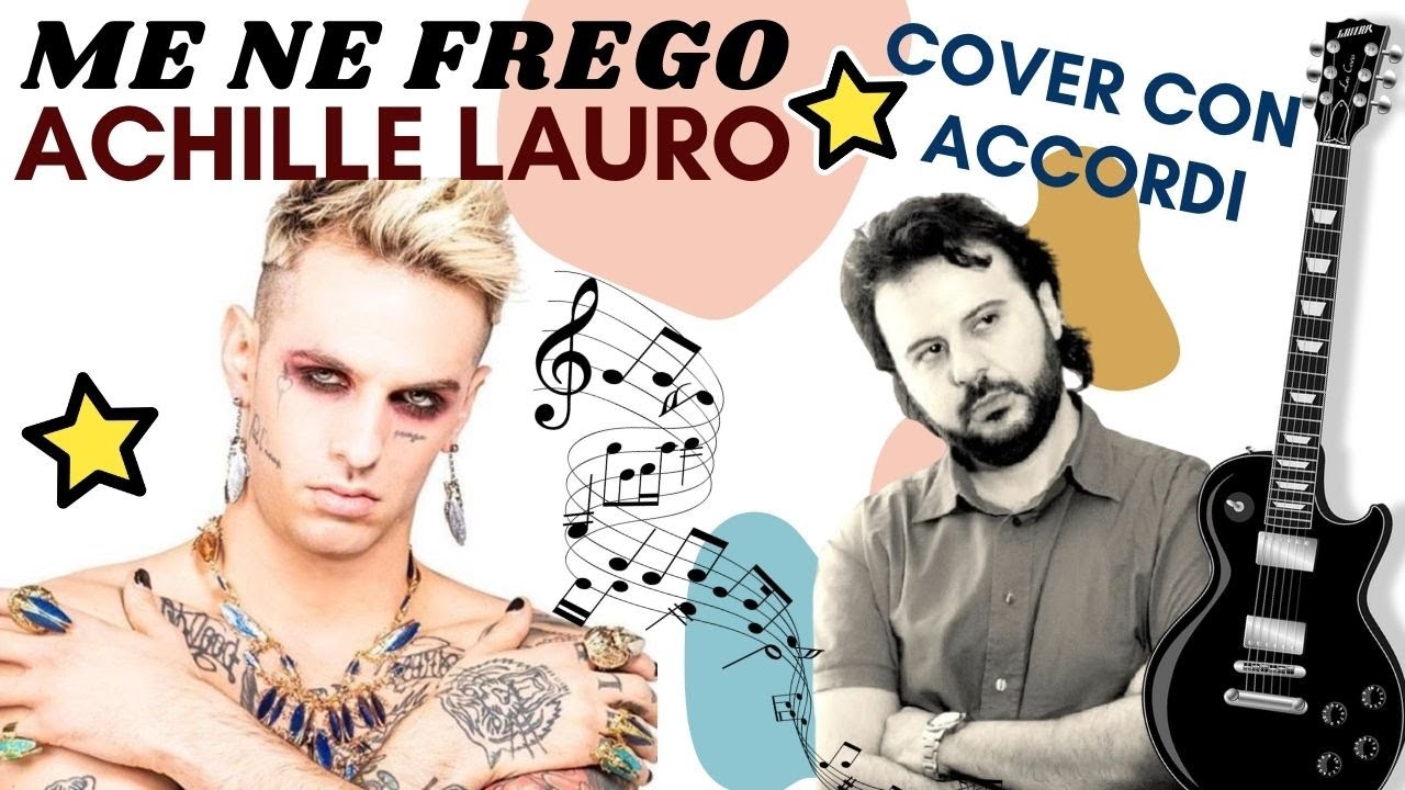 Achille Lauro ME NE FREGO - Cover Con Accordi - YouTube