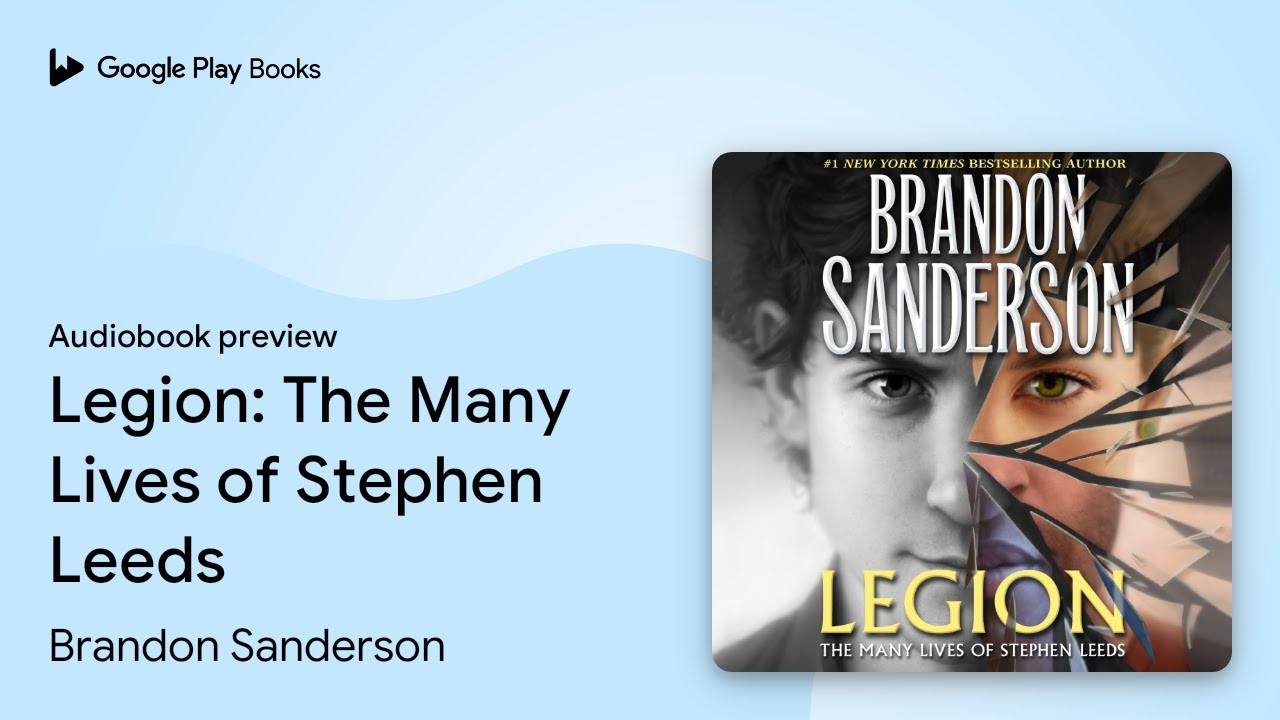Legion: The Many Lives of Stephen Leeds by Brandon Sanderson ...