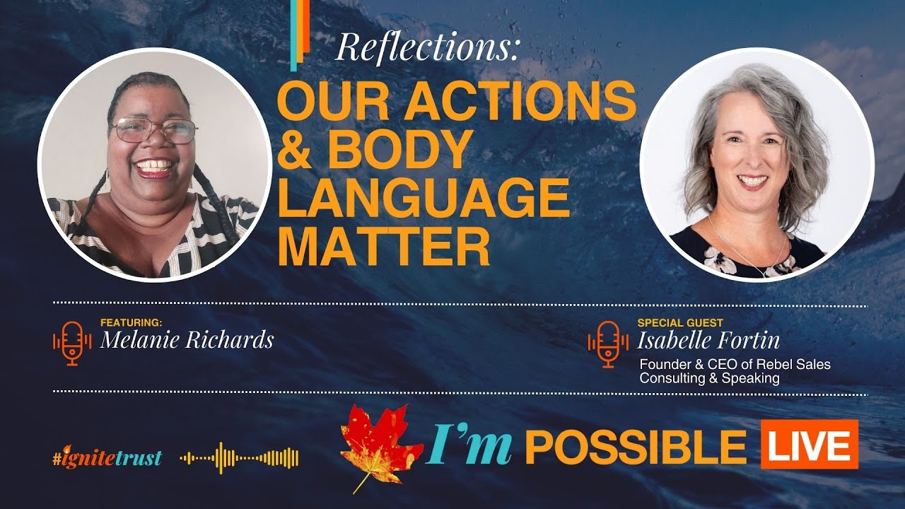 Reflections: Our Actions and Body Language Matter - YouTube