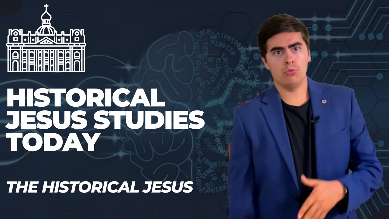 Historical Jesus Studies Today (The Historical Jesus Part 3) - YouTube