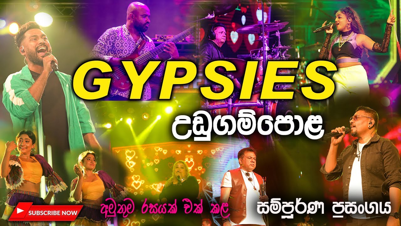 GYPSIES Full Show - Udugampola 2023 - YouTube