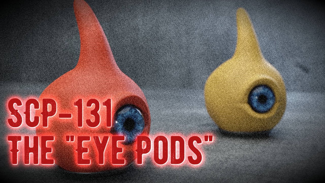 SCP-131 - The "Eye Pods" - Safe [The SCP Foundation] - YouTube