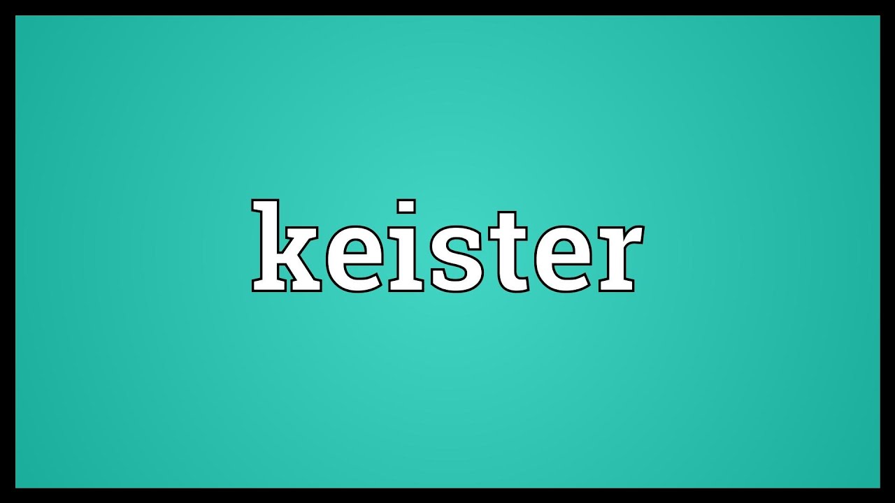 Keister Meaning YouTube keister-meaning-youtube
