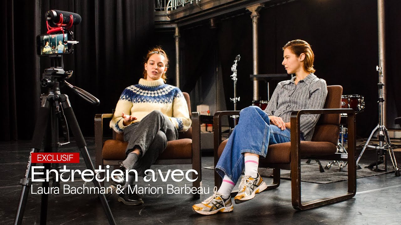 Entretien avec Laura Bachman & Marion Barbeau - YouTube