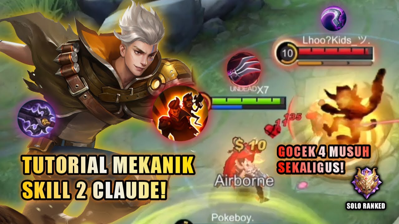 TUTORIAL CLAUDE! DIKEJAR 4 ORANG SEKALIGUS? GINI CARA MAININ SKILL 2 NYA! | TOP GLOBAL CLAUDE ...