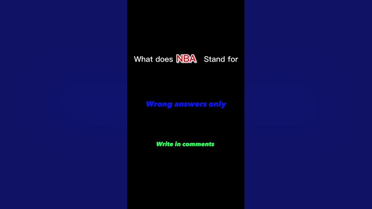 What Does NBA Stand For YouTube what-does-nba-stand-for-youtube