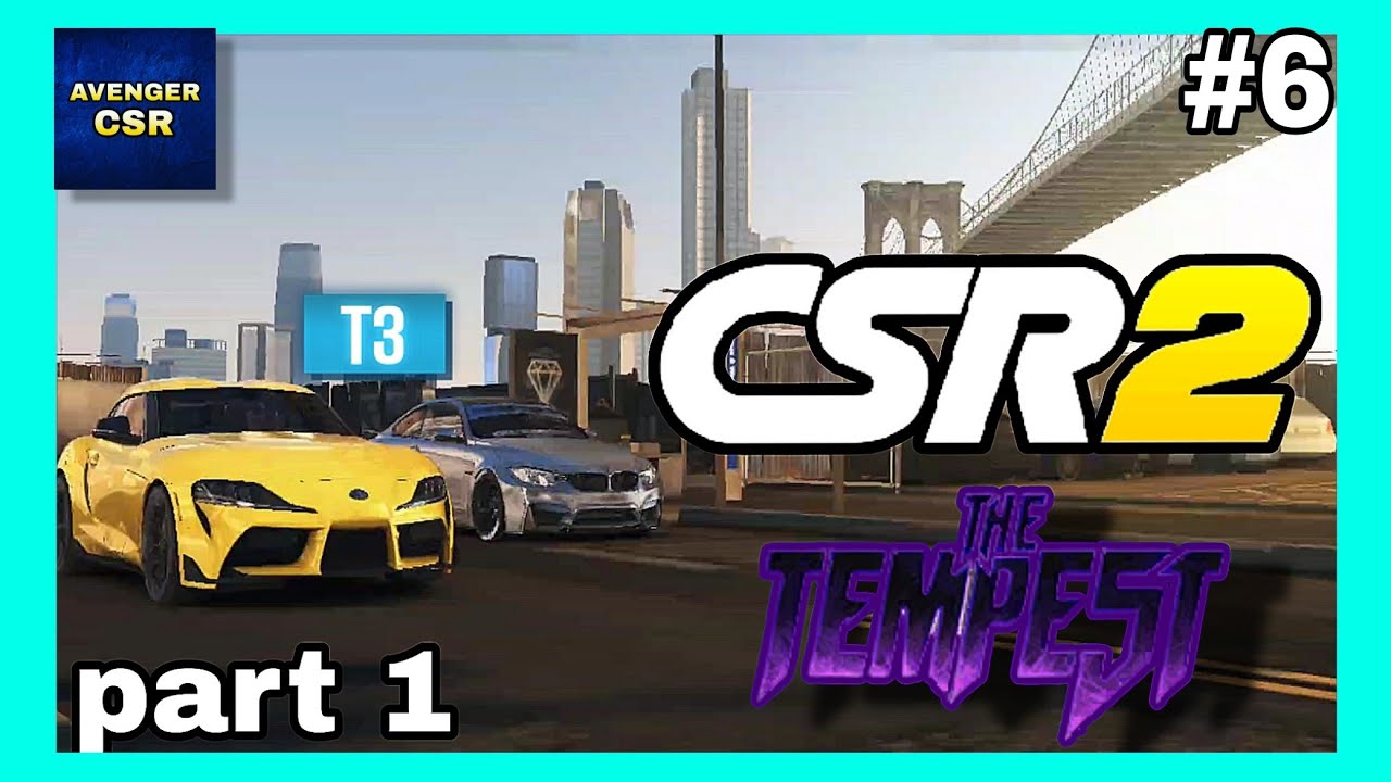Tempest T3 crew battle part 1 with Toyota GR supra | #CSR2 | #6 - YouTube