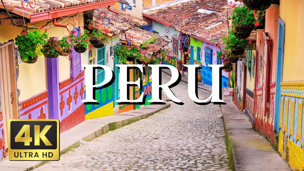 Peru - Scenic Landscape Film With Cinematic Music, Amazing 4k Nature ...